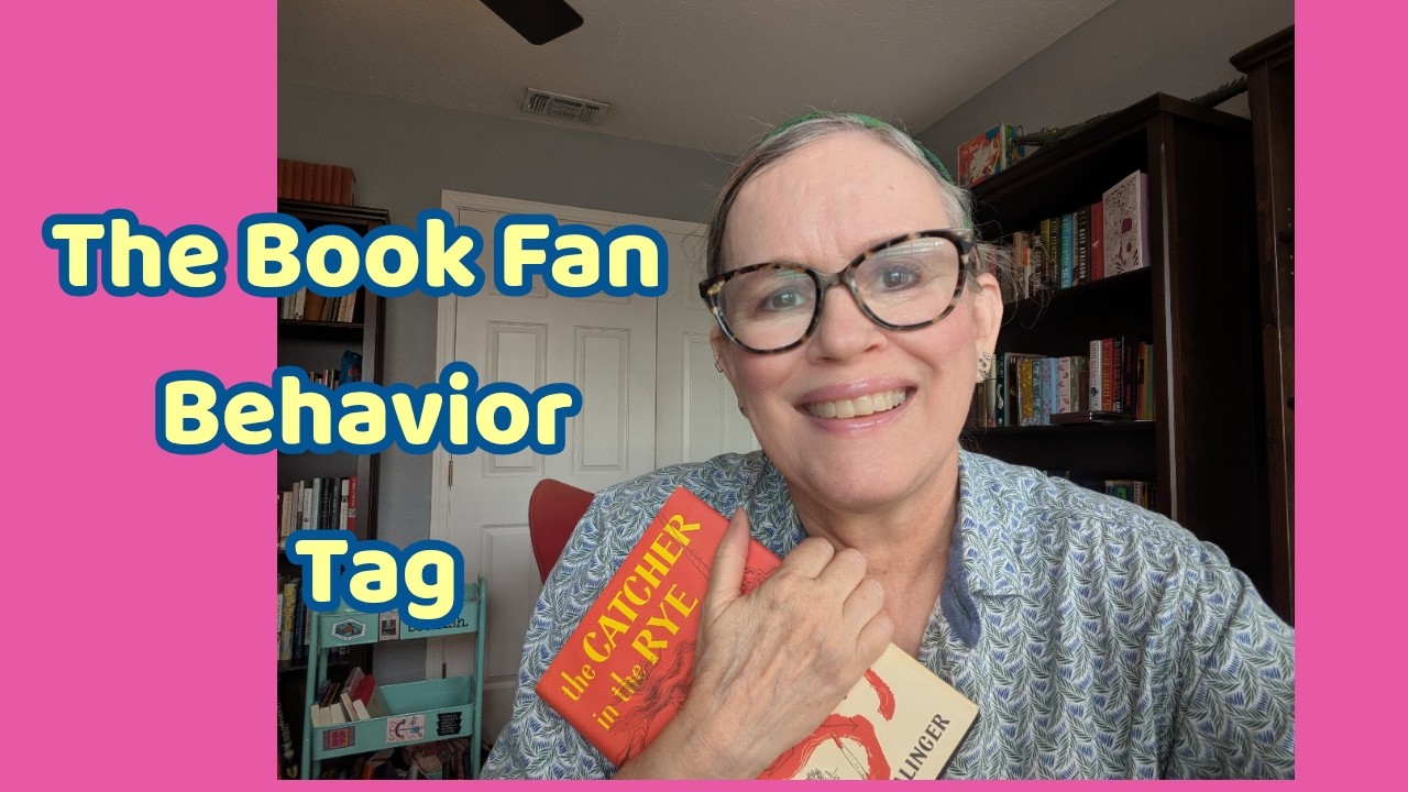 The Book Fan Behavior Tag - YouTube