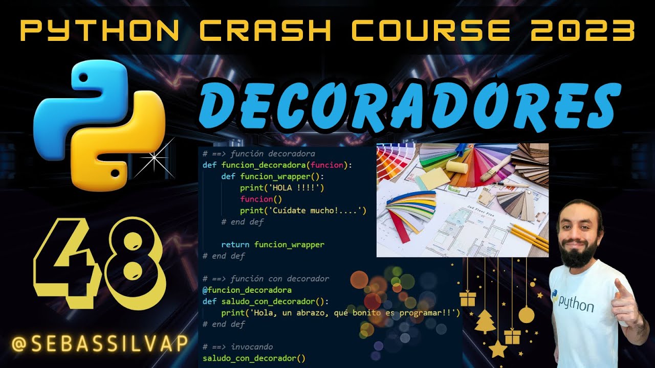 4️⃣8️⃣ Decoradores En Python Patrón De Diseño Sin Modificar La Estructura De Una Función 🎄