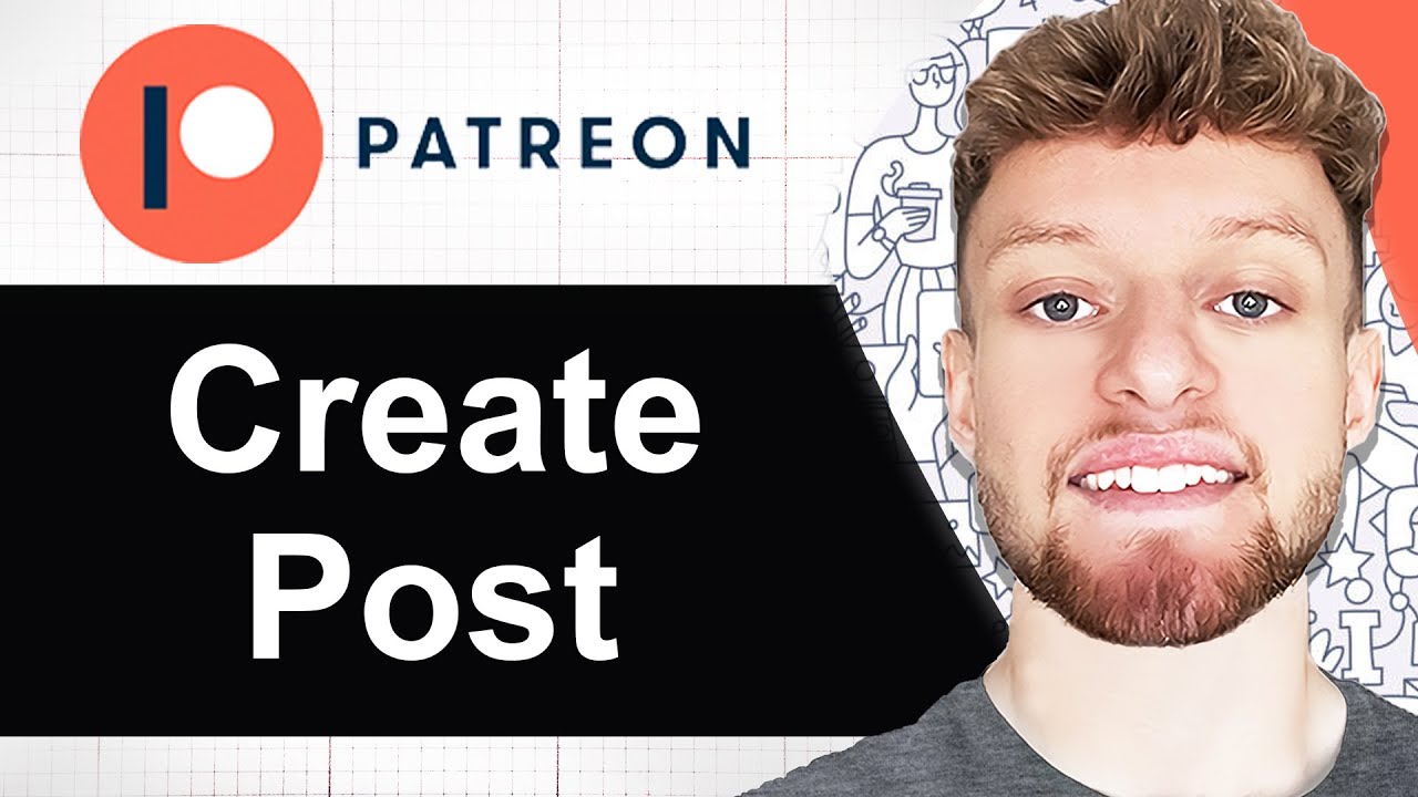 How To Post on Patreon (Step By Step) - YouTube