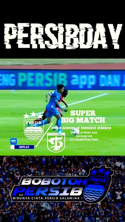 #persibday Match Persib vs Persebaya. #bobotohpersib #persibbandung #bobotoh - YouTube