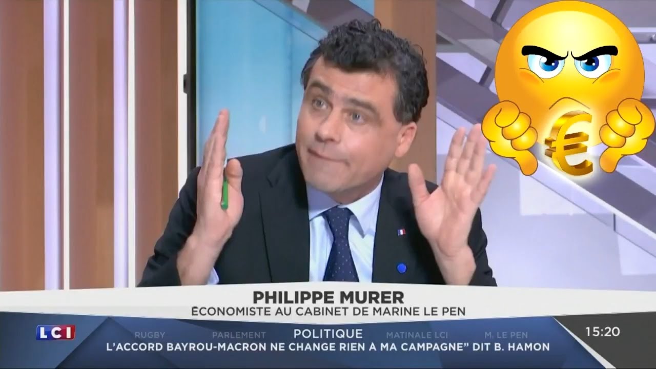 Débat sur la sortie de l'€ avec Philippe Murer (LCI, 23/02/17, 15h15 ...