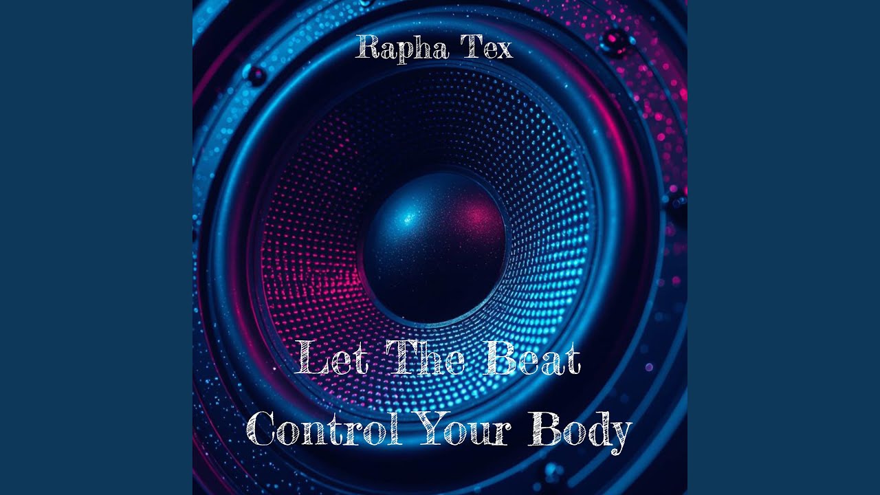 Let The Beat Control Your Body - YouTube