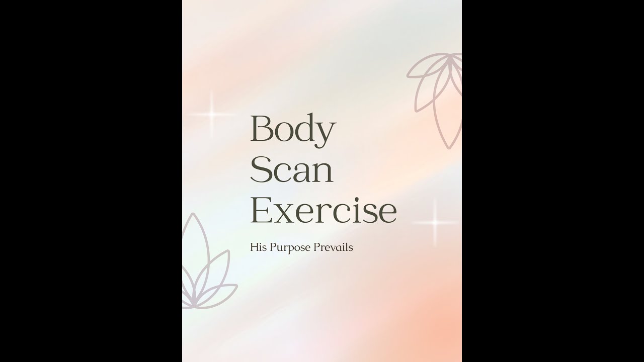 HPP Body Scan Exercise - YouTube