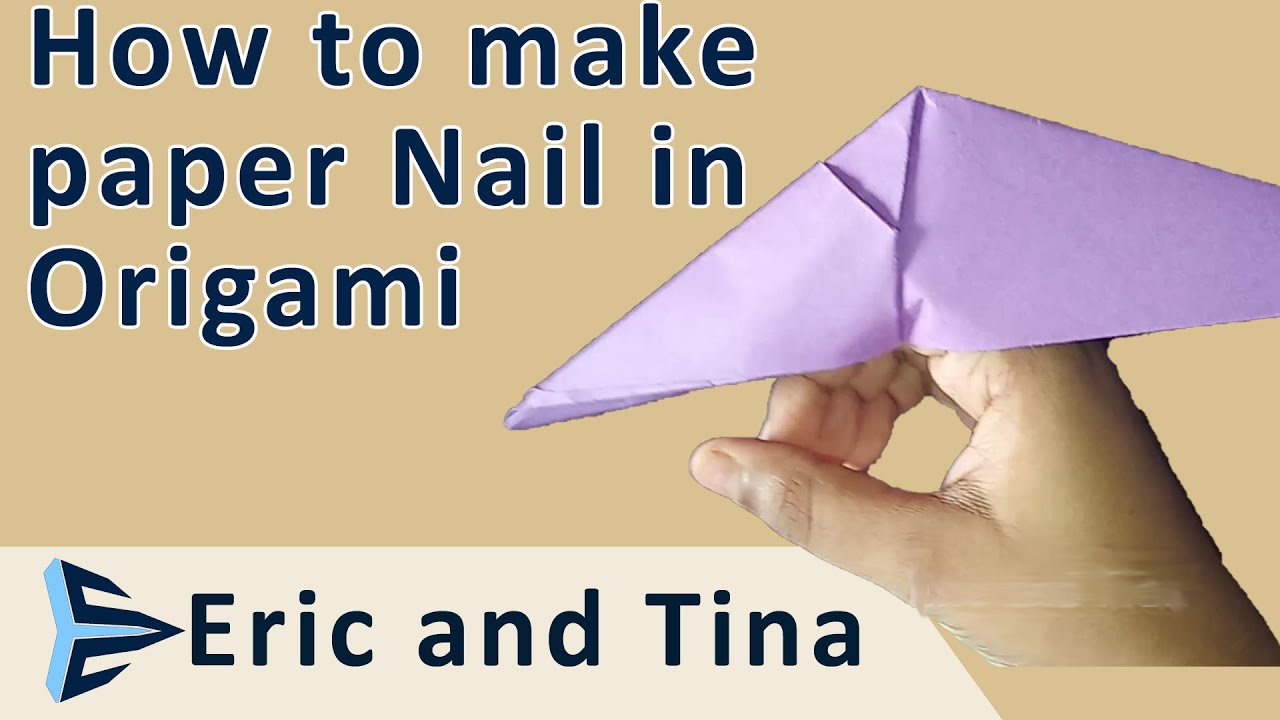 Easy Origami Nail ,( in 3 minutes ) - YouTube