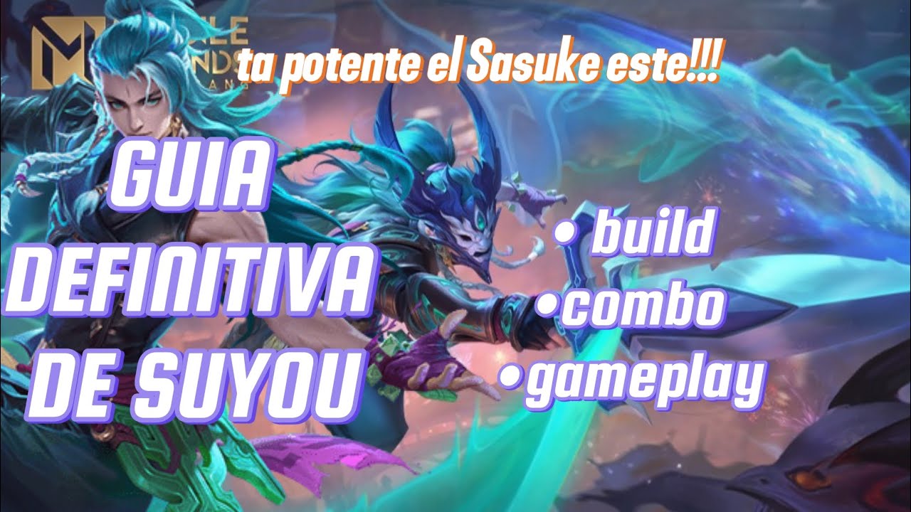 GUIA DEFINITIVA DE SUYOU/ BUILD/ COMBOS/GAMEPLAY COMPLETO/Mobile ...