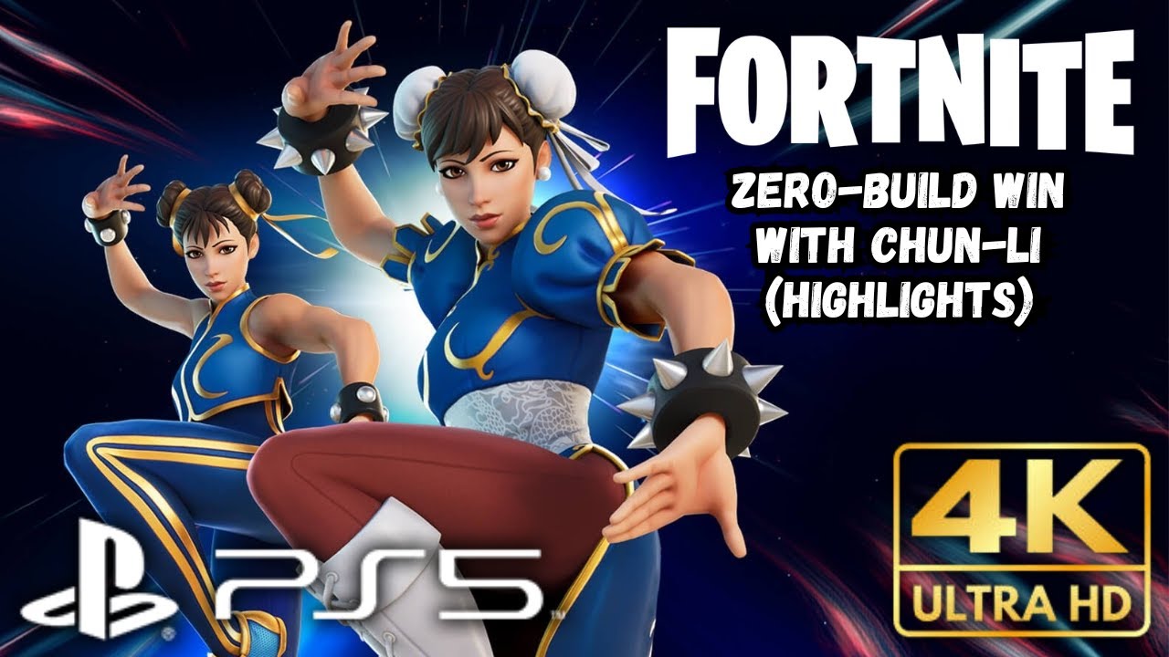 Fortnite ZERO BUILD Win With Chun-Li Highlights | PS5 | 4K HDR (No ...