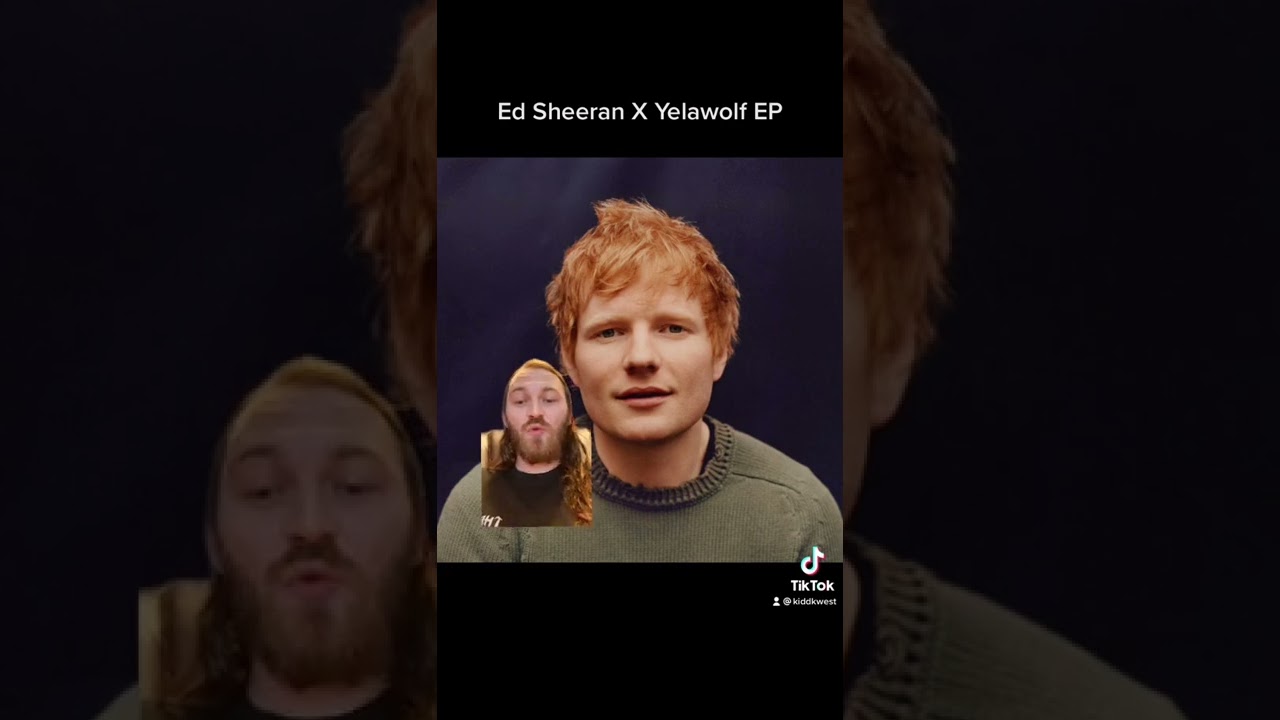 Yelawolf And Ed Sheeran
