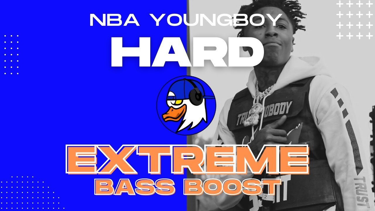 EXTREME BASS BOOST HARD - YOUNGBOY NEVER BROKE AGAIN FT. SHY GLIZZY ...