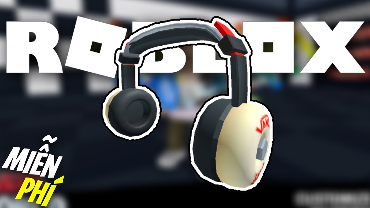 Roblox Event Cách lấy tai nghe Vans Skate Headphones trong Vans World ...