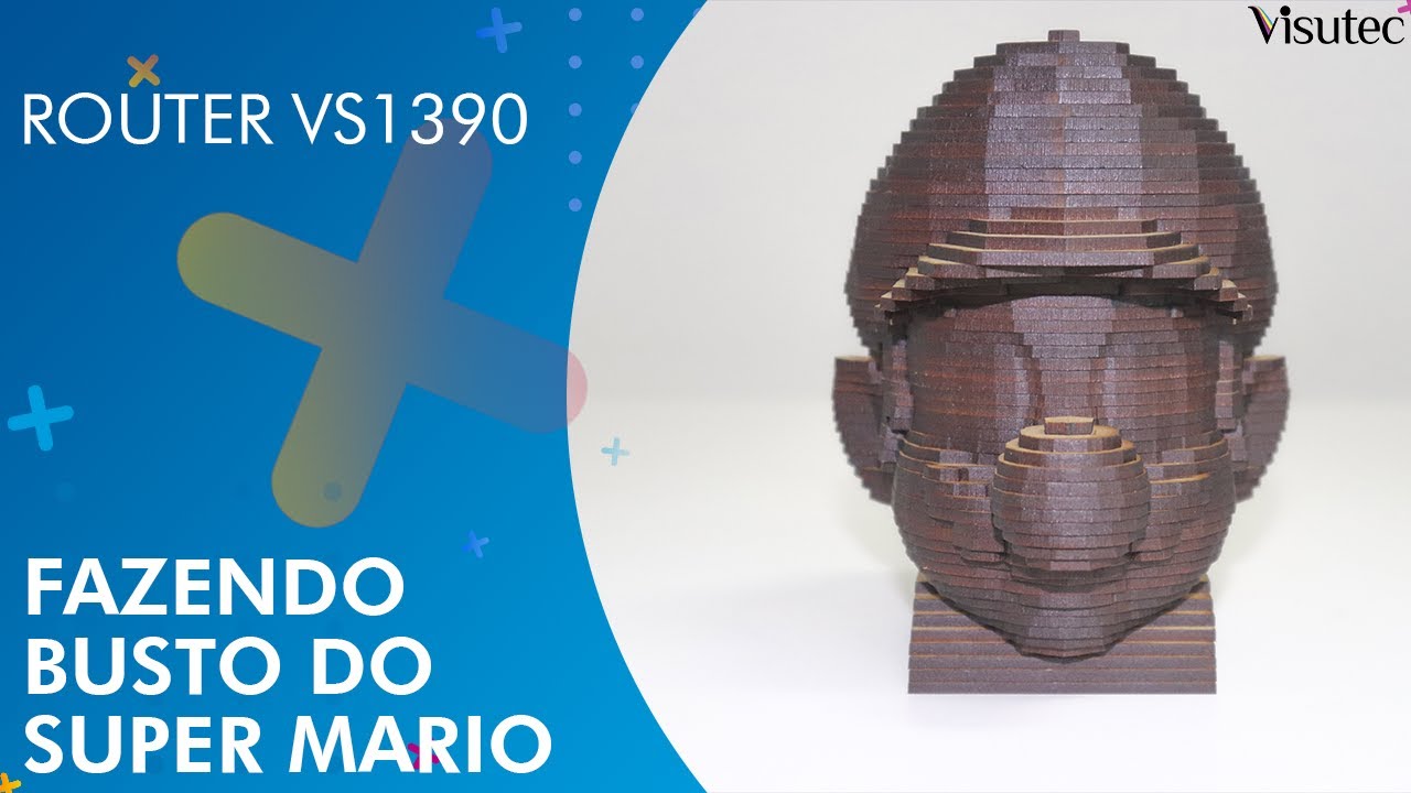 Visutec | Router VS1390 | Busto do Super Mario em MDF - YouTube
