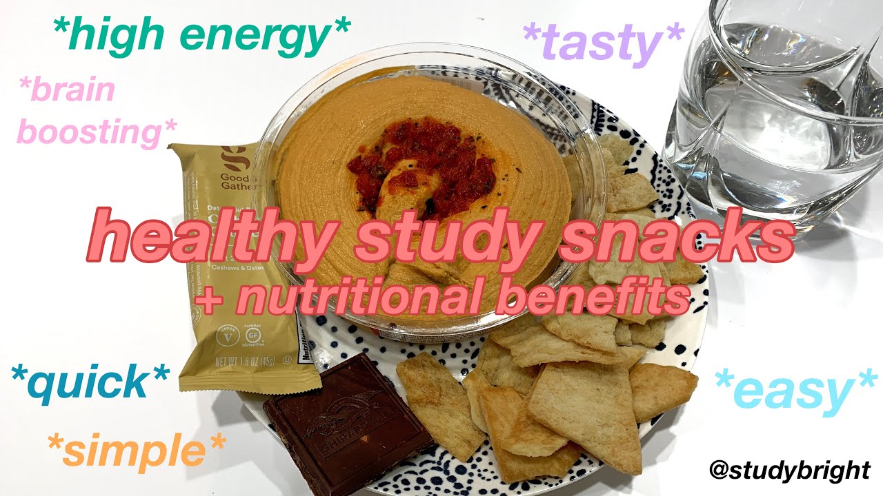 my favorite study snacks: easy and healthy | studybright - YouTube