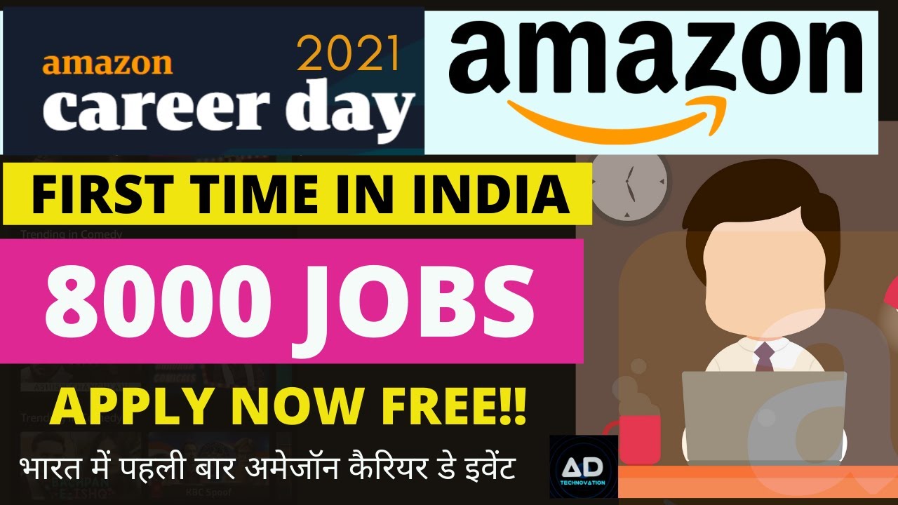Amazon Career Day 2021/8000 New Jobs at Amazon /Register Free/How to ...