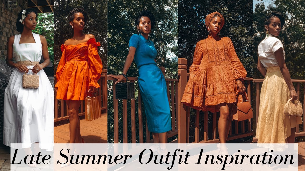 Late Summer Outfits Ideas - Lookbook and Inspiration - YouTube