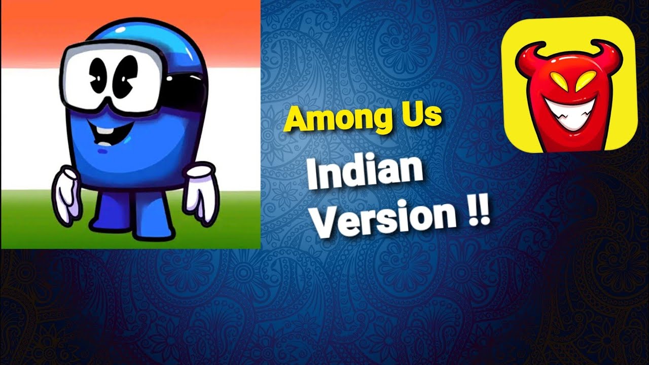 Indian Version Of Among us | Amongst us | #India | Made In India!! ️ ️ ...