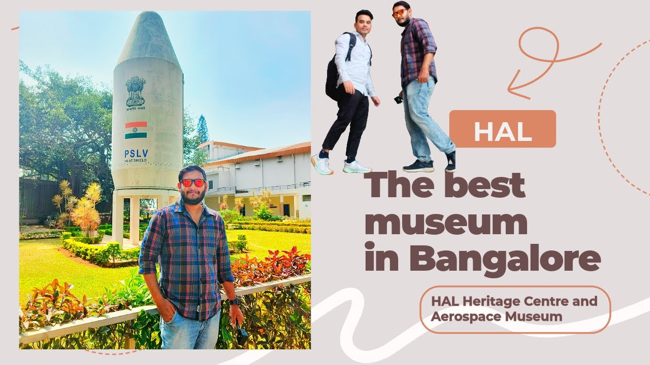 HAL Museum Bangalore From Dreams to Reality India's Aerospace Journey ...
