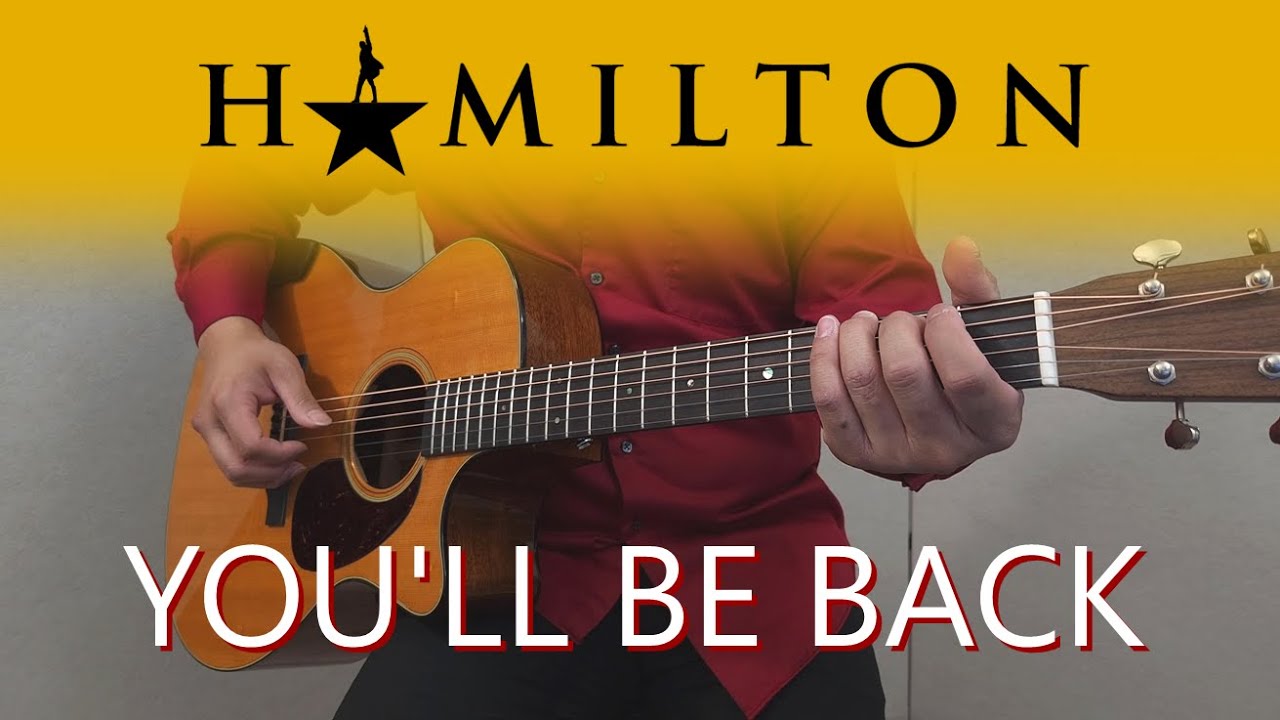 You'll Be Back - Hamilton | Fingerstyle Guitar - YouTube
