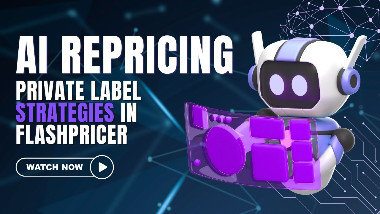 How to Create an AI Repricing Strategy for Private Label Products in ...