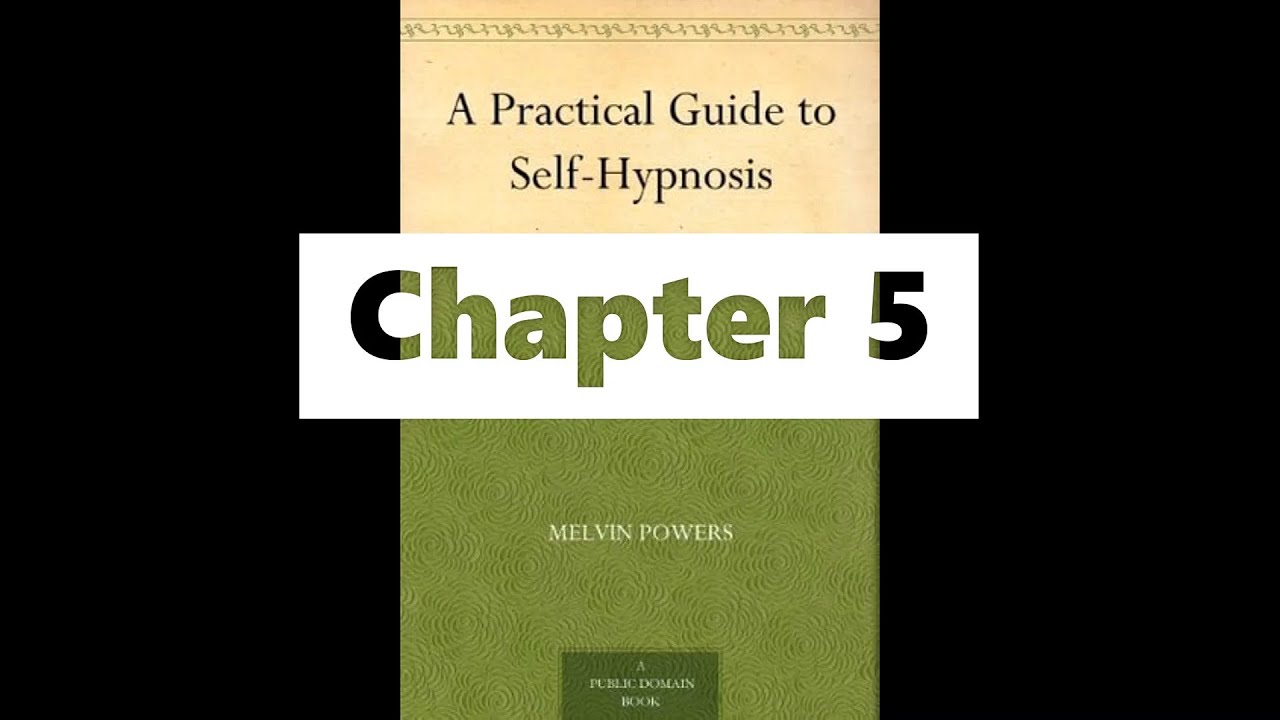 [Audio Book & Script] A Practical Guide to Self-Hypnosis by Melvin ...