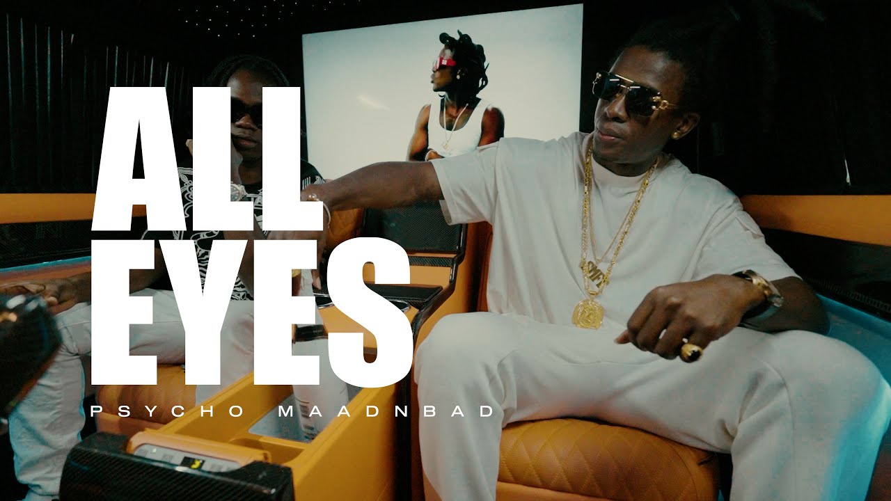 Psycho Maadnbad - All Eyes (Official Video Clip) Prod. By Paul - YouTube