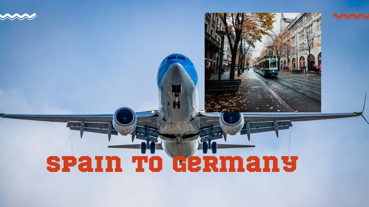 boarding from Spain 🇪🇸 to Germany 🇩🇪 - YouTube