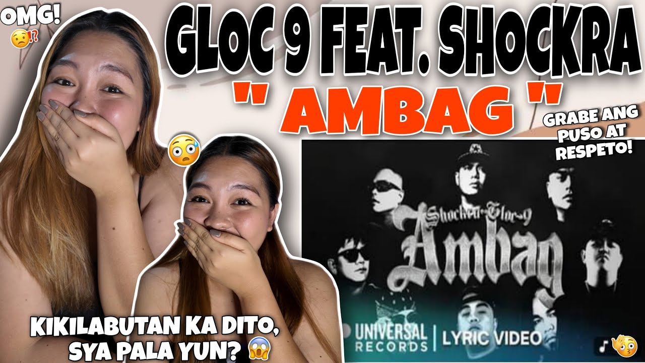 "AMBAG" | GLOC 9 feat. SHOCKRA Official Lyric Video!😭 ️ (Reaction Video ...