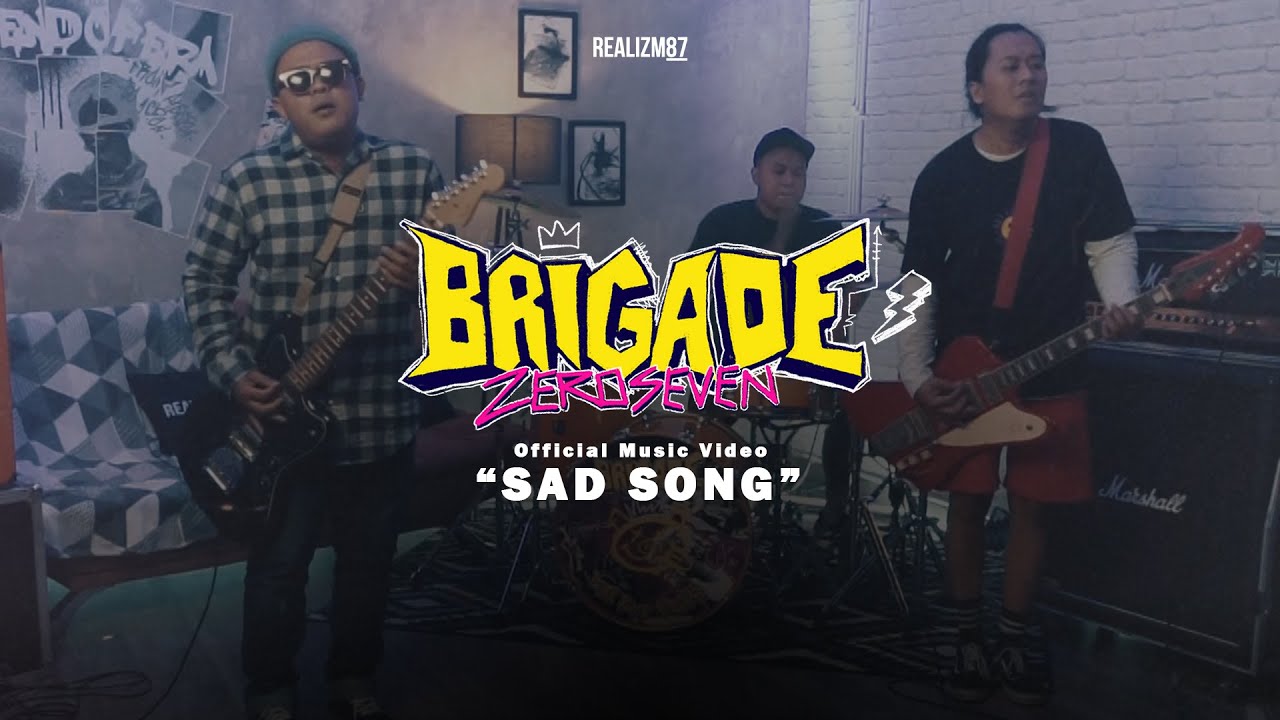 Brigade 07 - Sad Song (Official Music Video) | Realizm87 - YouTube
