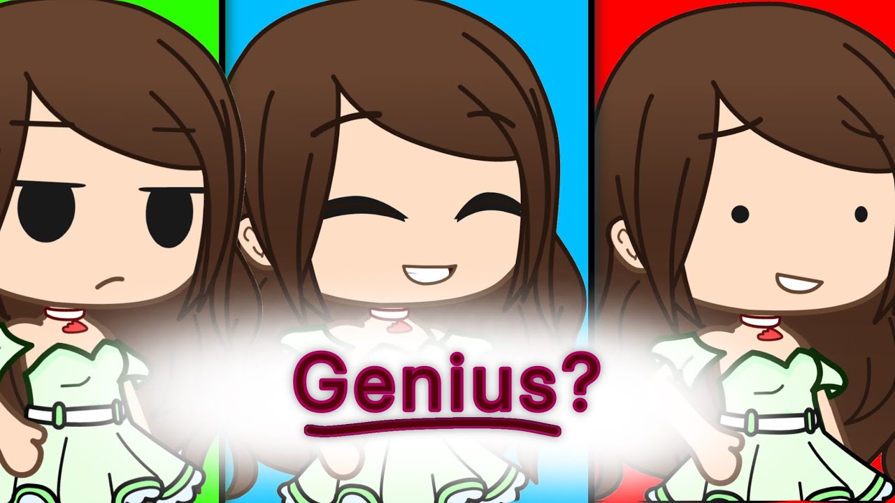 “I'm a ge- ge- ge- ge- genius” | gacha club meme | - YouTube