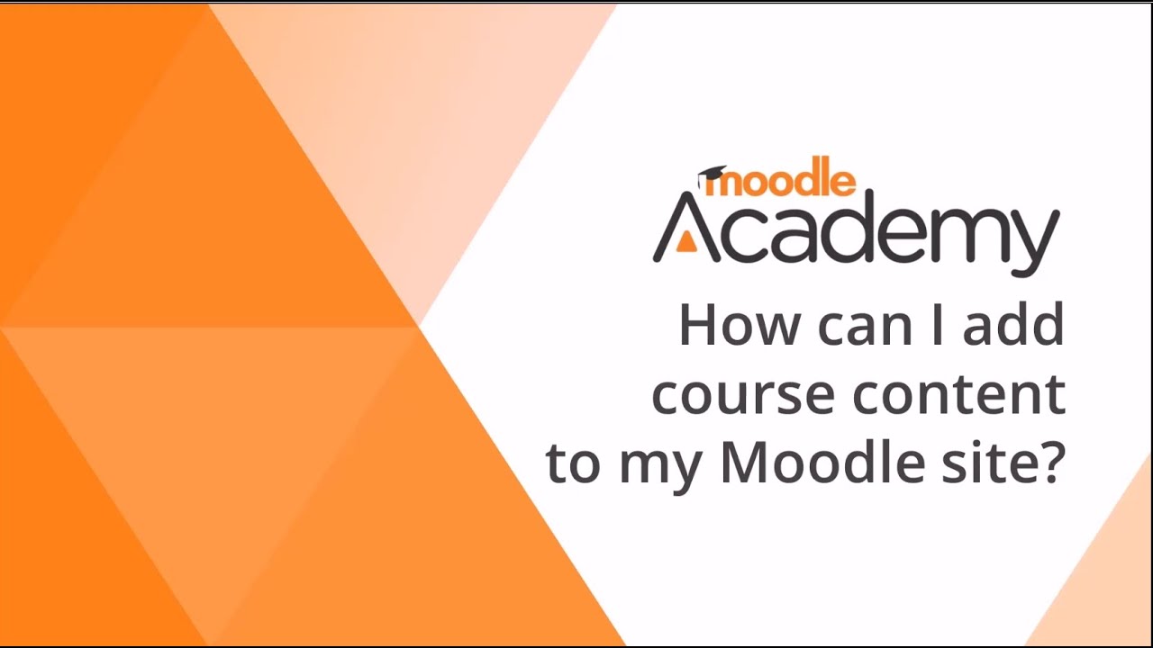 how can I add course content to my Moodle site? - YouTube