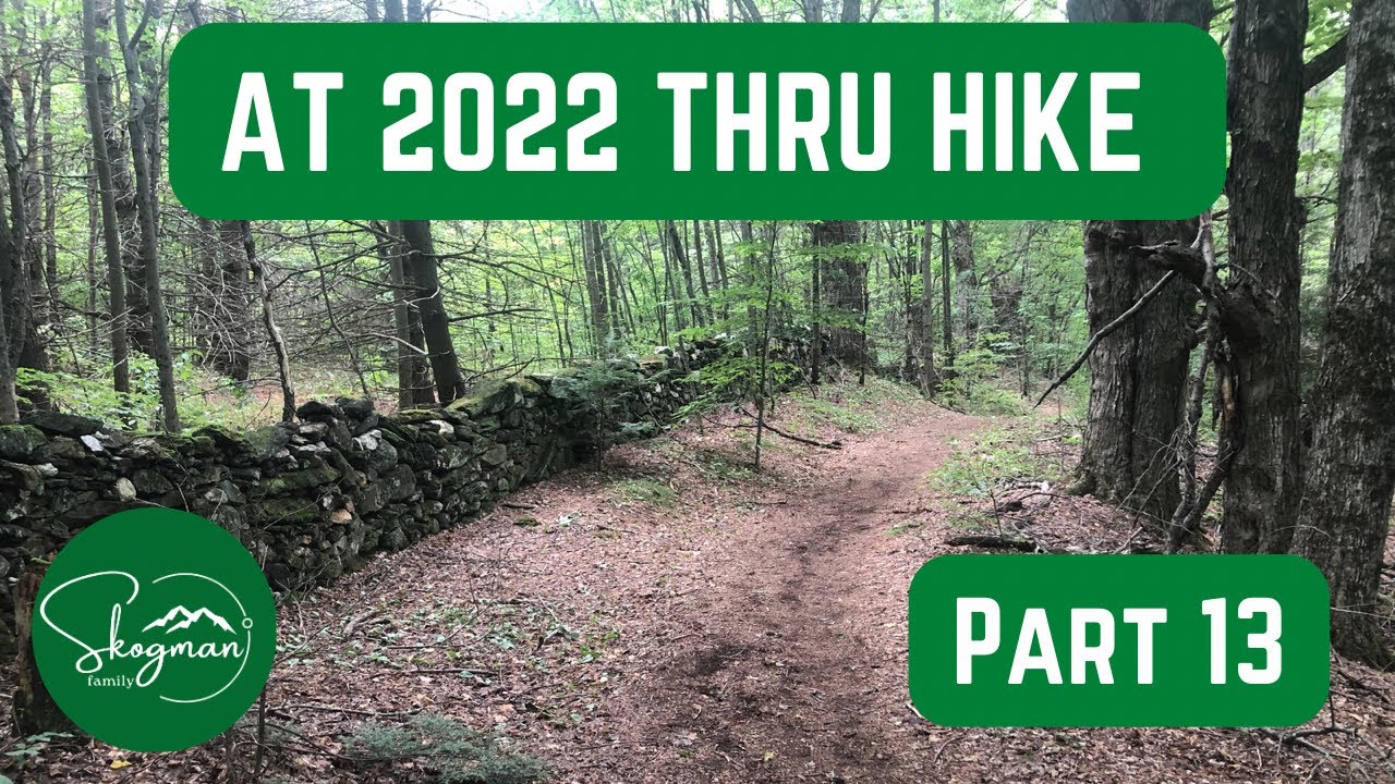 AT 2022 Thru Hike Part 13 - Finishing Vermont! - YouTube
