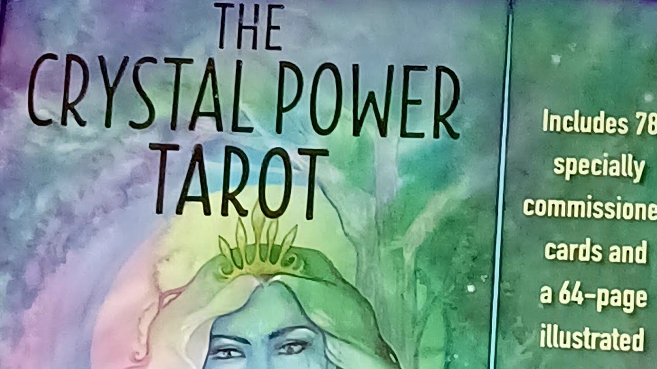Crystal Power Tarot Walkthru/Review - YouTube