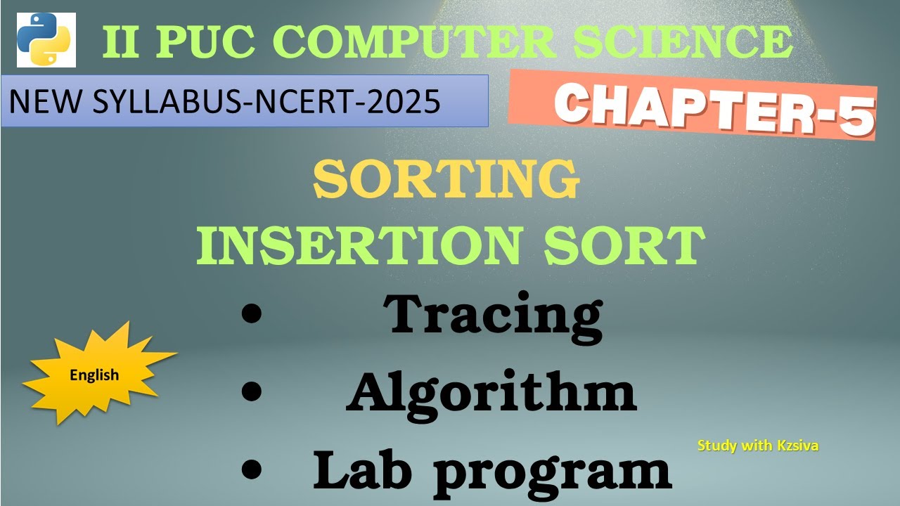 2nd PUC Computer science Python Chapter 5 Insertion Sort in Python ...