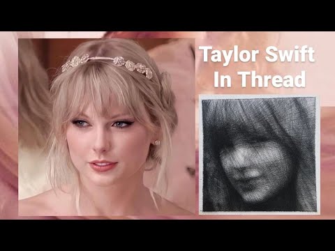 Taylor Swift in Thread||🧵🧵. 🩷Thread Art Time-lapse - YouTube