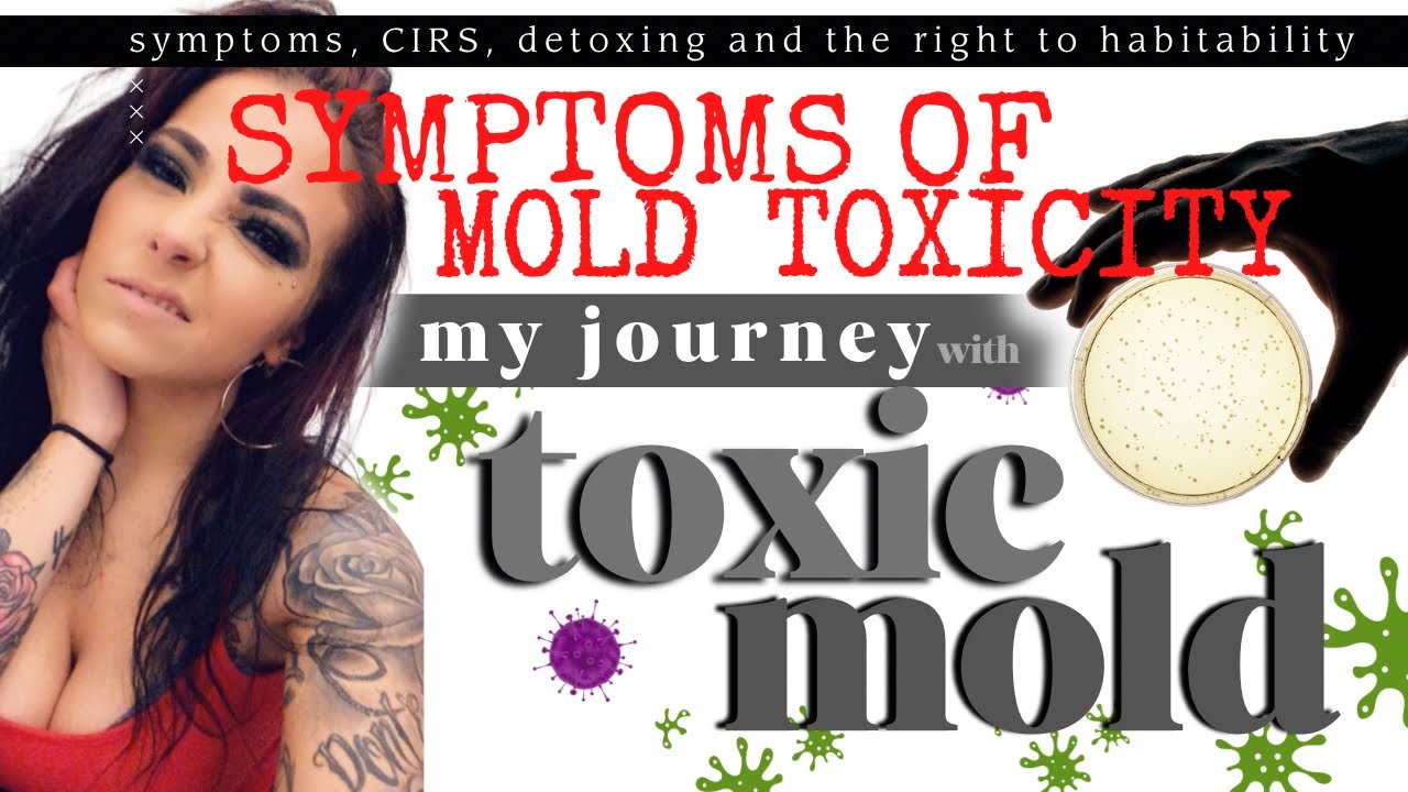 Symptoms of toxic mold exposure / CIRS - YouTube