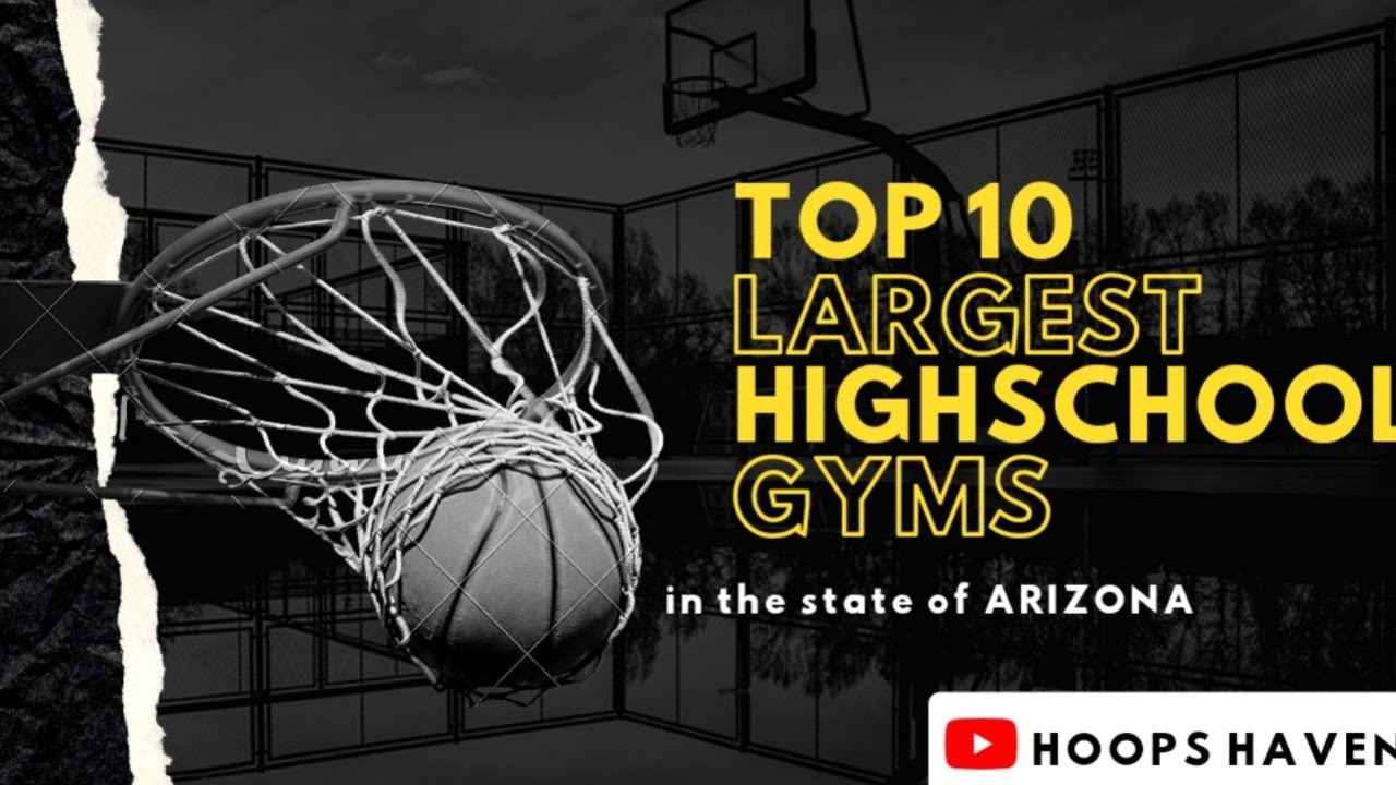 The Top 10 Largest Basketball Gyms in the State of Arizona - YouTube