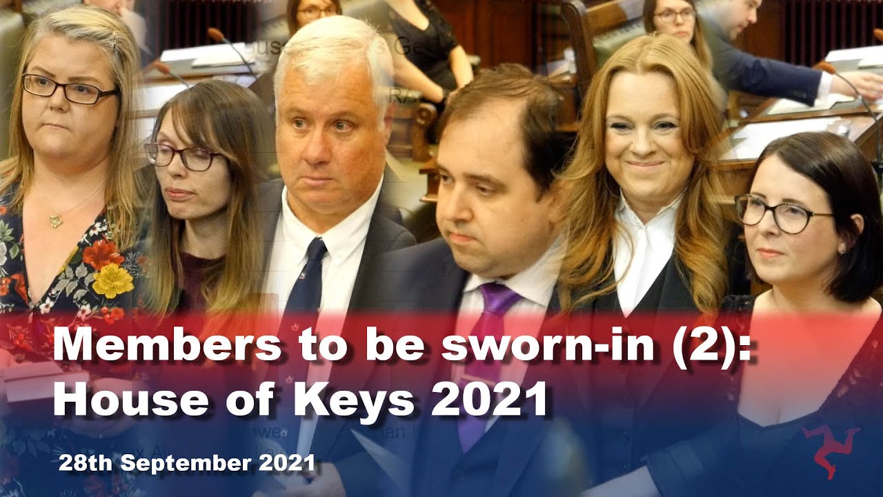 Members to be sworn-in (2): House of Keys 2021 - YouTube