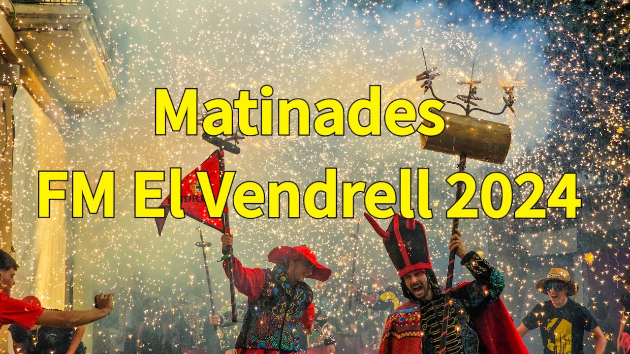 FM El Vendrell 2024, Matinades - YouTube