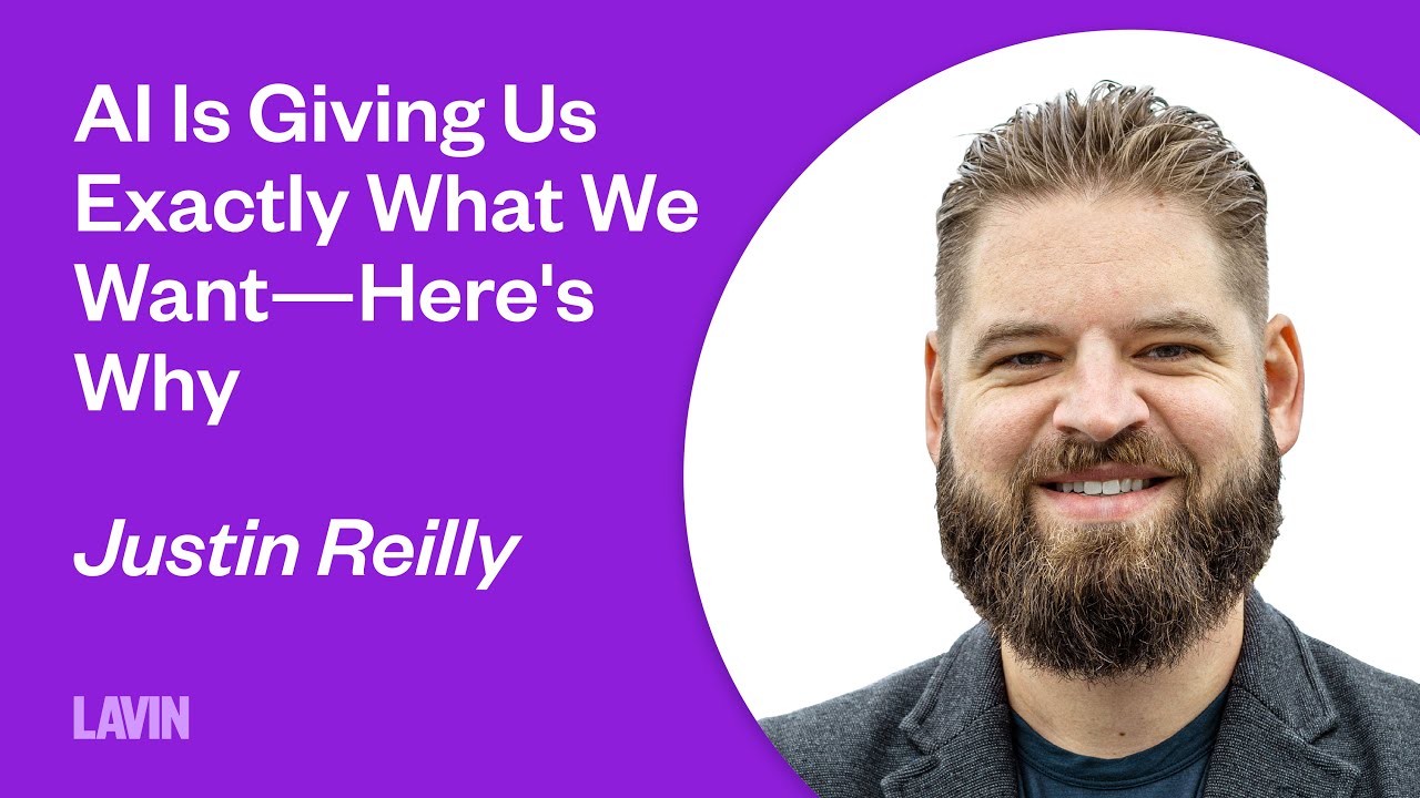 AI Is Giving Us Exactly What We Want—Here's Why | Justin Reilly - YouTube
