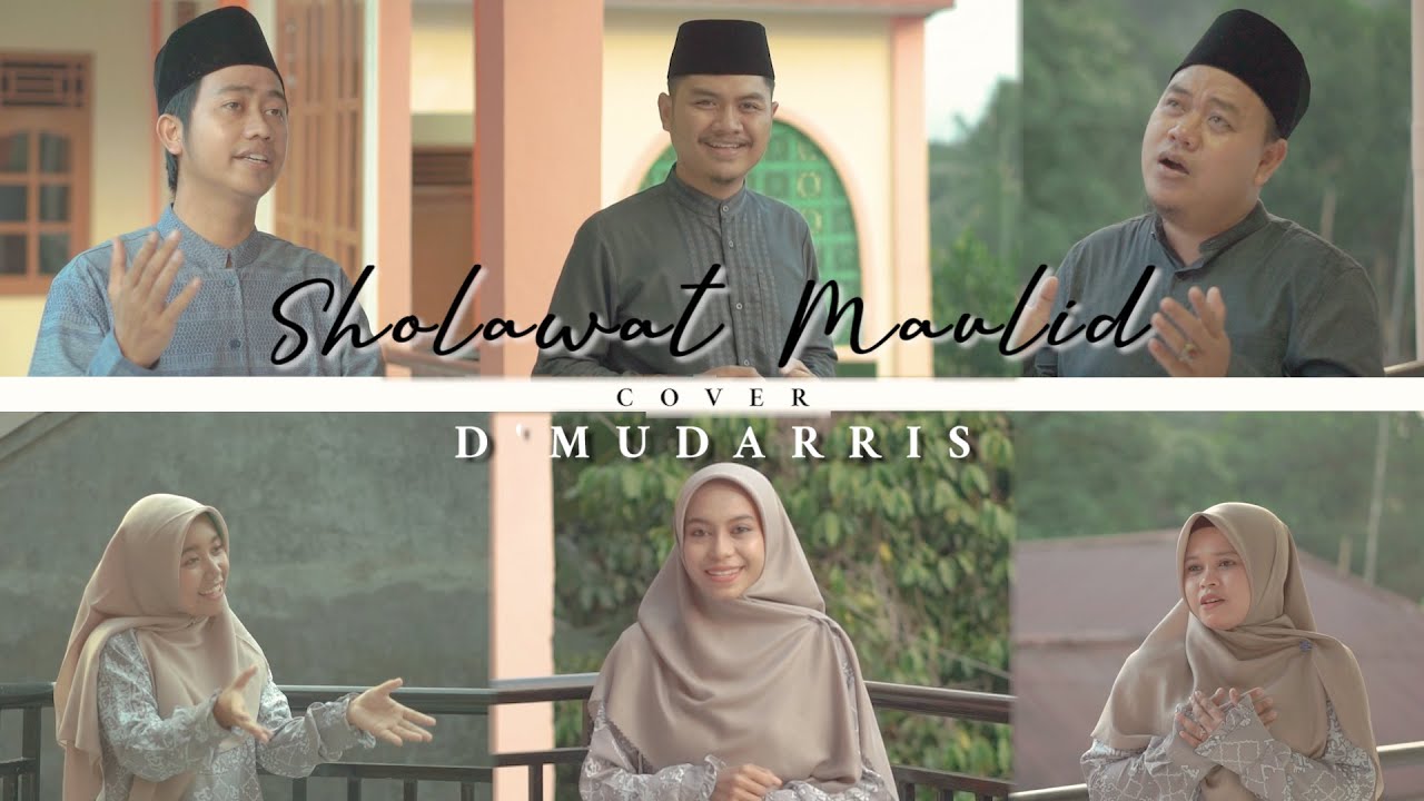 Mashup Sholawat Maulid - D'Mudarris - YouTube