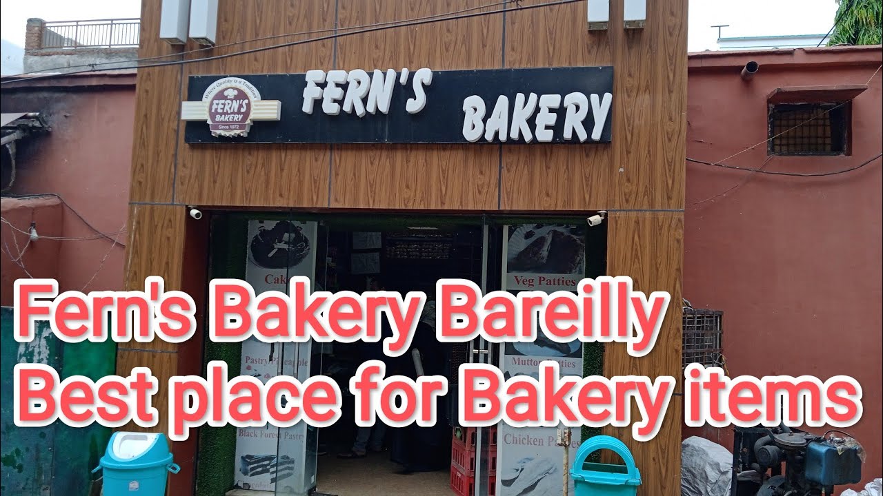 Fern's Bakery | Bareilly | Uttar Pradesh | Vlog | best place for bakery ...