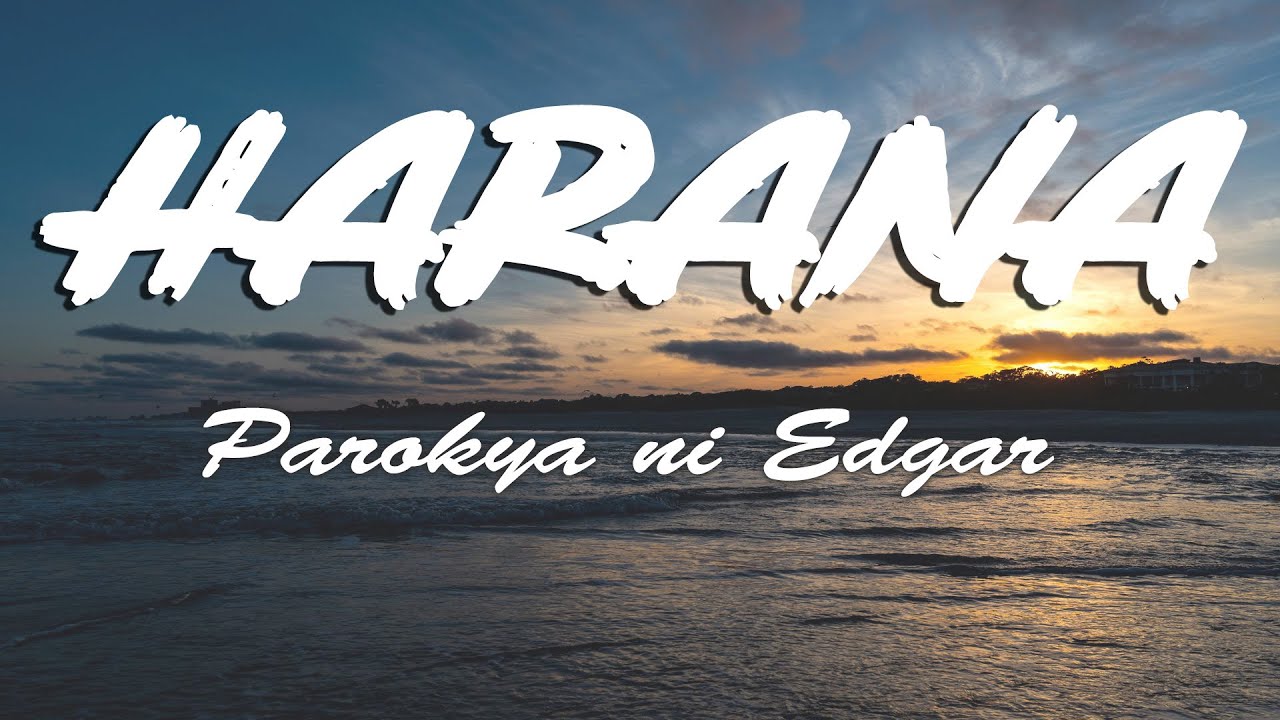 Parokya ni Edgar - Harana (Lyrics) - YouTube