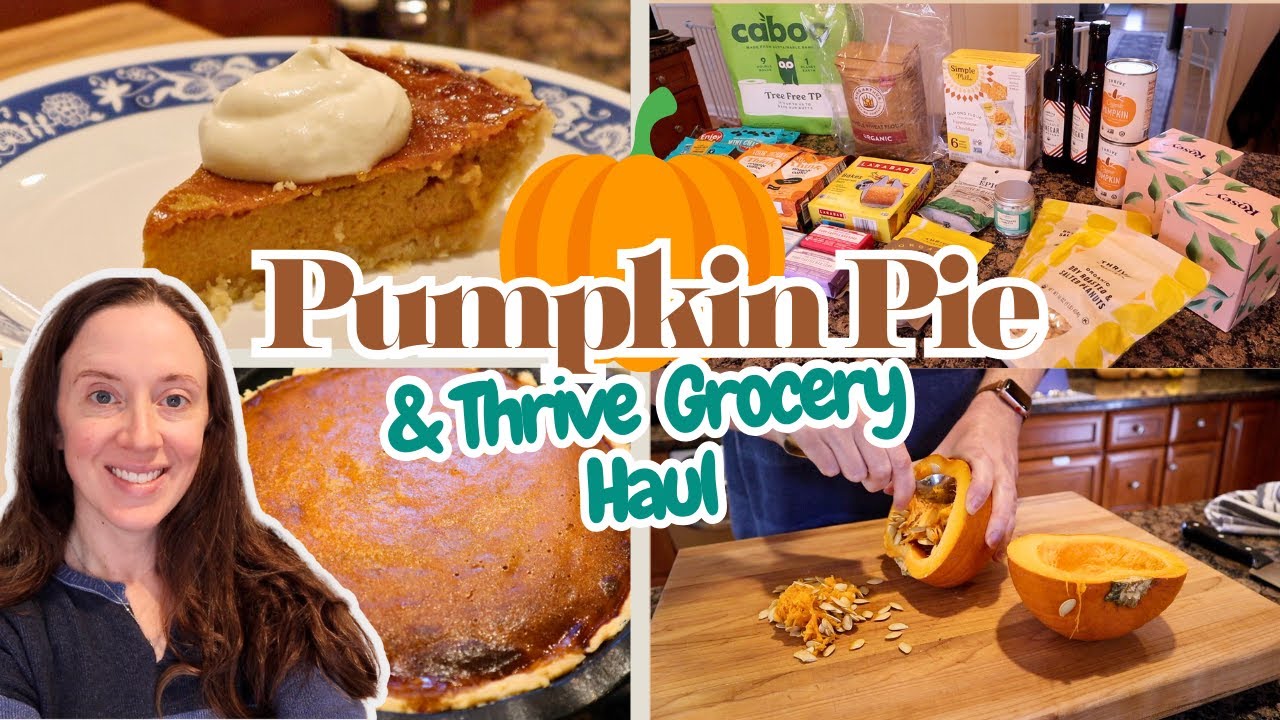 #406 | Libbys Pumpkin Pie and Thrive Grocery Haul - YouTube