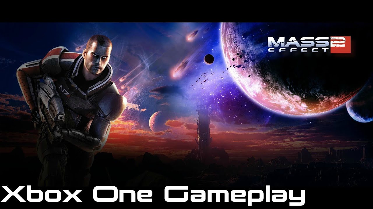 Mass Effect 2 - Xbox One Intro + Gameplay - YouTube