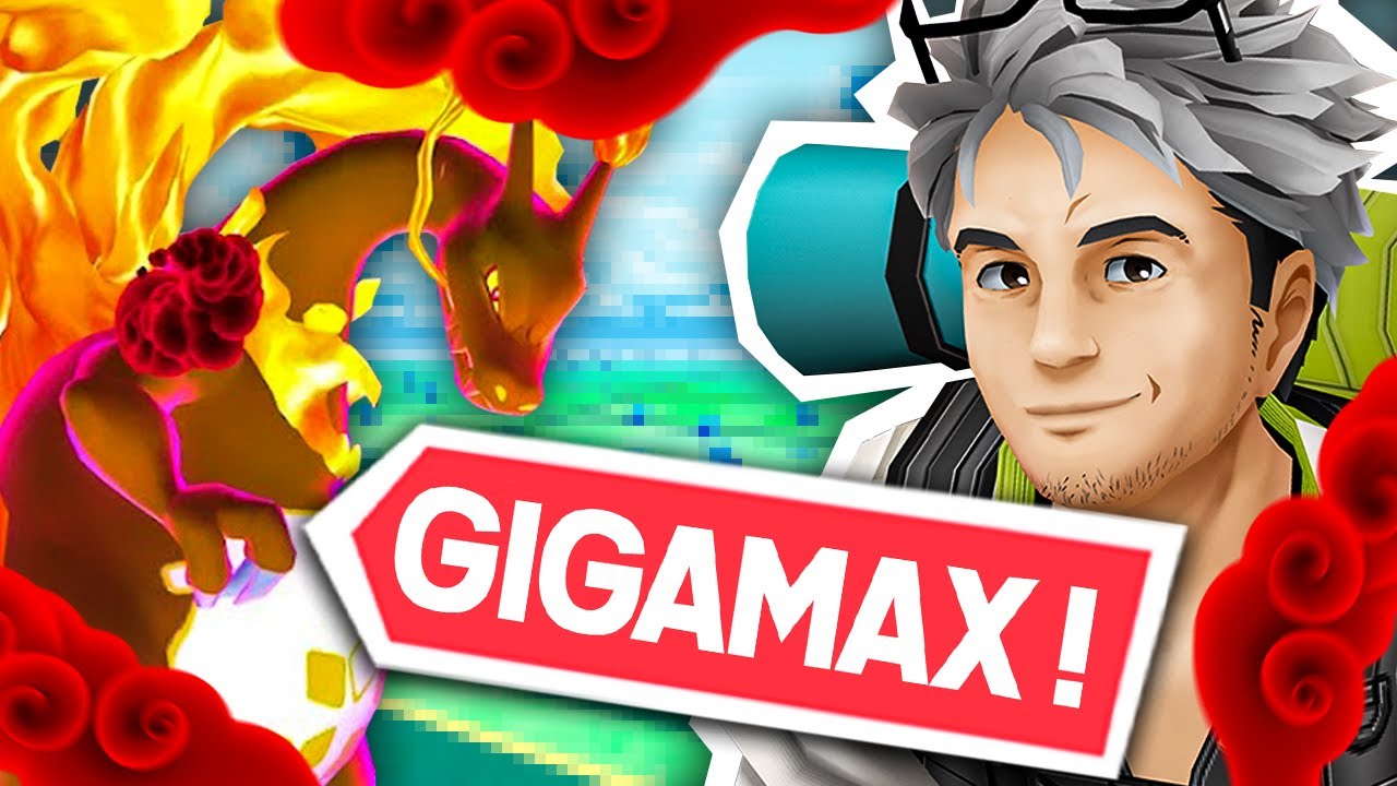 TOUT SAVOIR SUR LE GIGAMAX SUR POKÉMON GO ! - YouTube