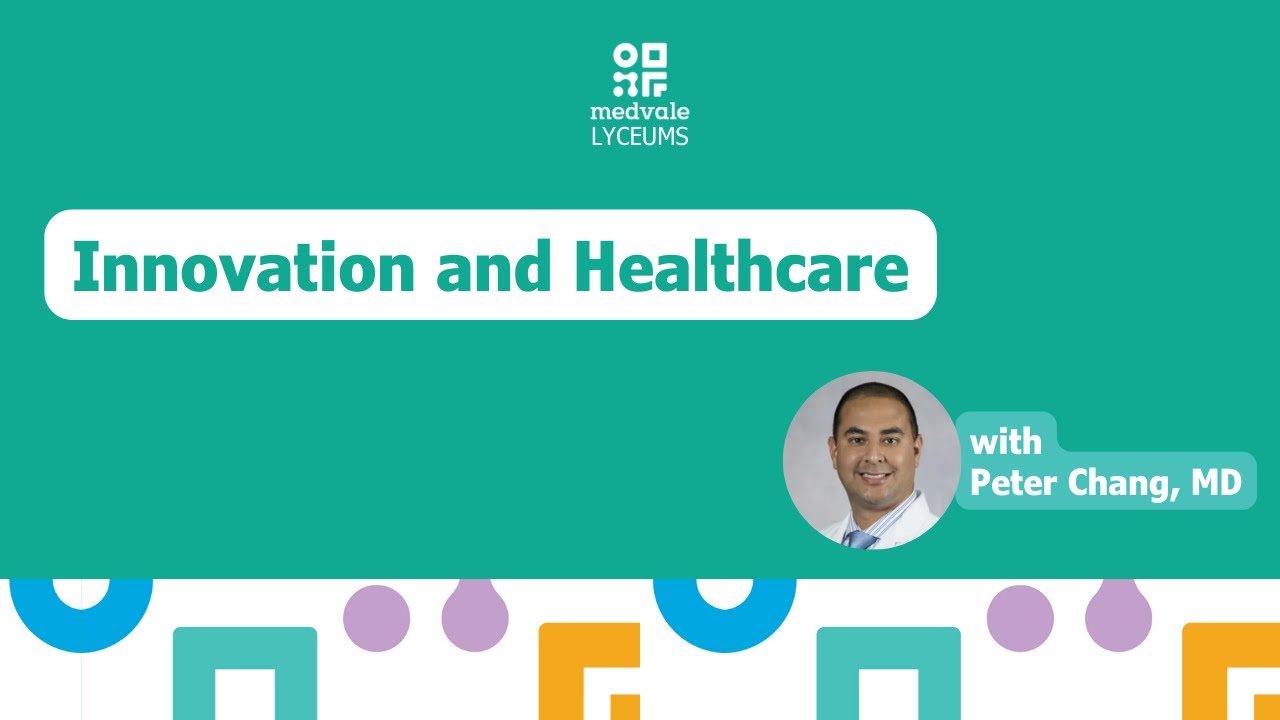 Innovation and Healthcare - Peter Chang, MD - YouTube