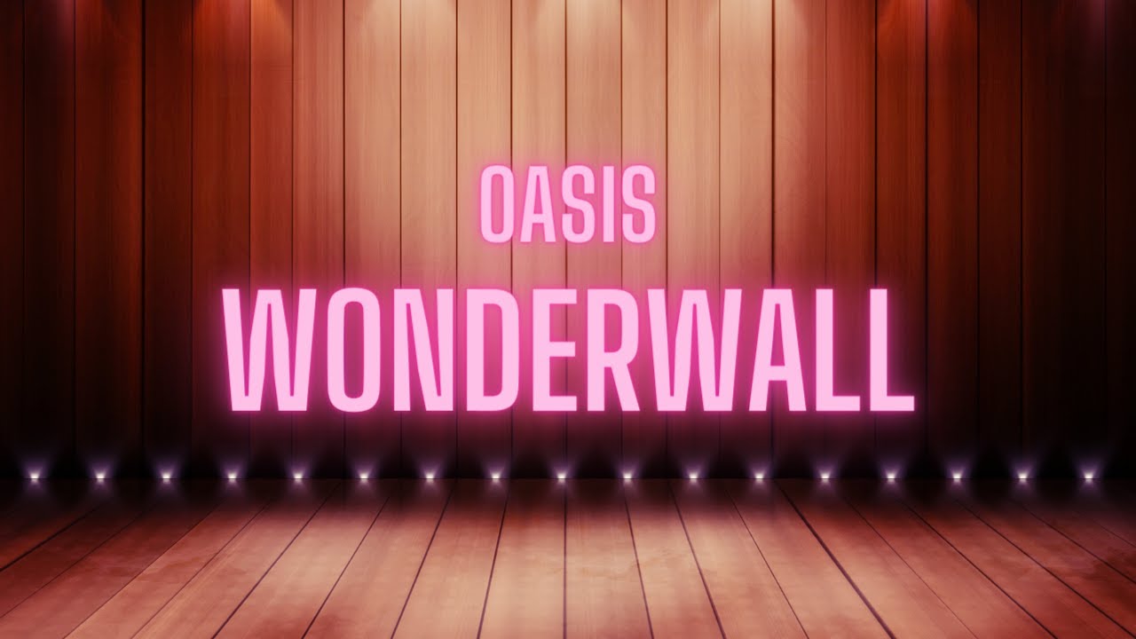 Oasis Wonderwall Karaoke Version Youtube