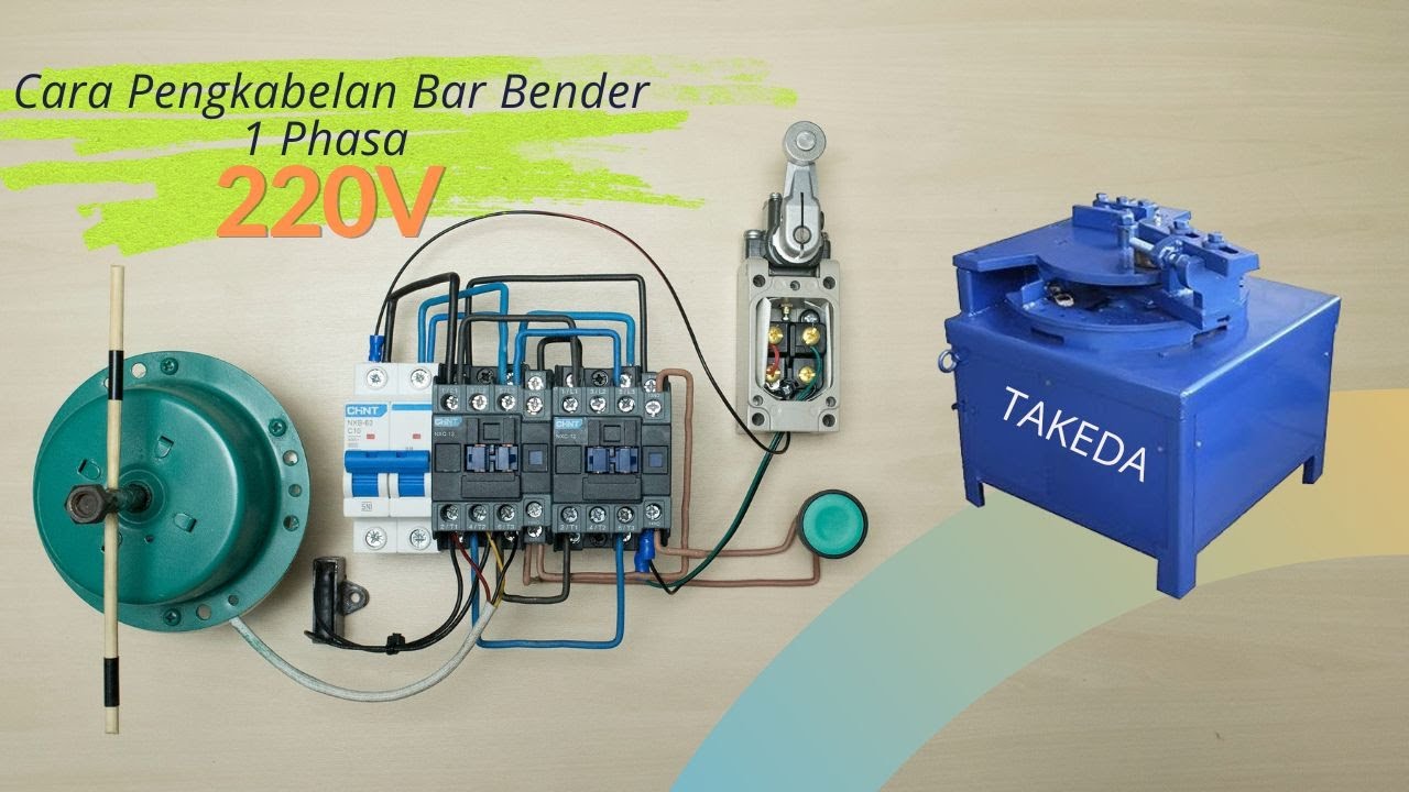 Cara Pengkabelan Kontrol Bar Bender Single Phase 220V - YouTube