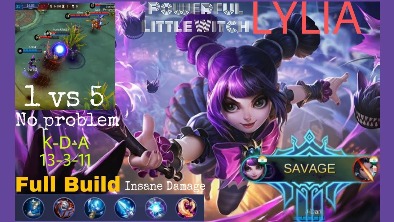 LYLIA SAVAGE | Best Build | 1vs5 Gameplay | Mobile Legends Bang Bang ...