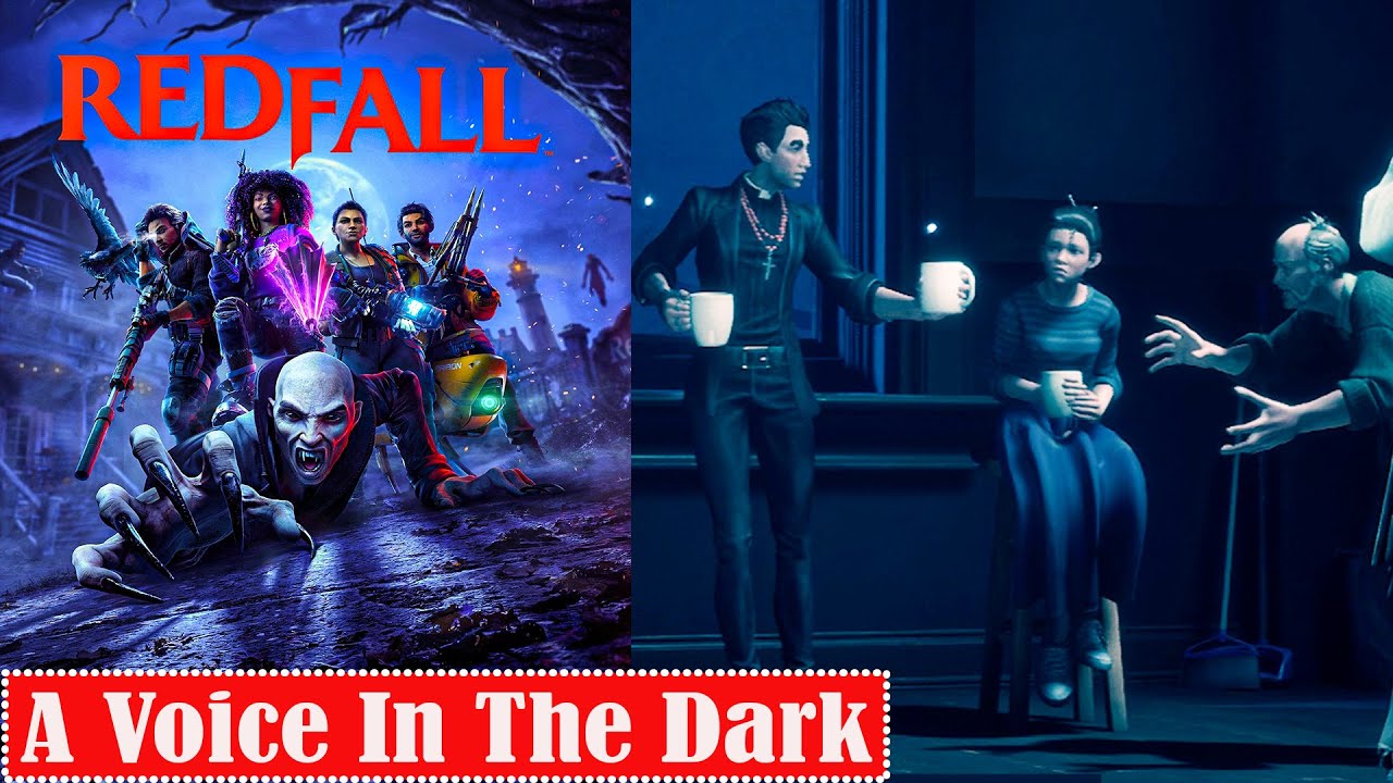 Redfall Gameplay - A Voice In The Dark - YouTube