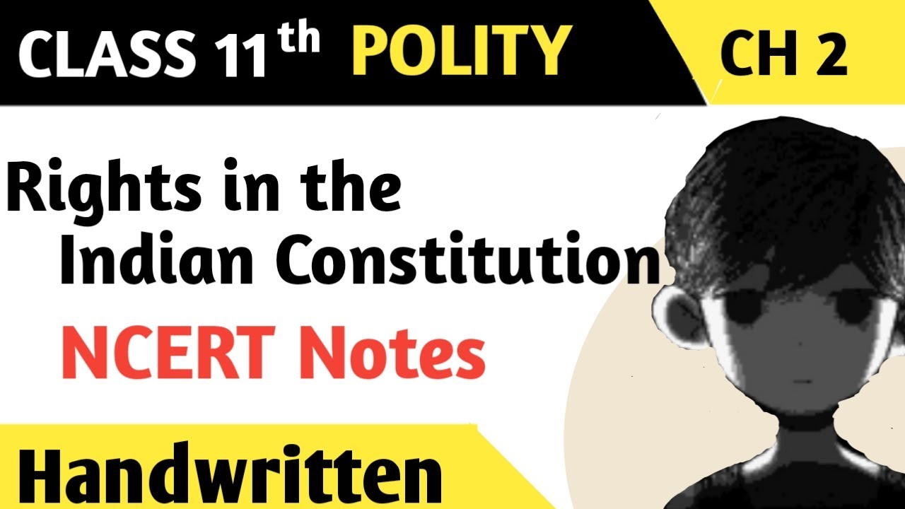 Rights in the Indian Constitution - Notes Chapter 2 Class 11 # ...