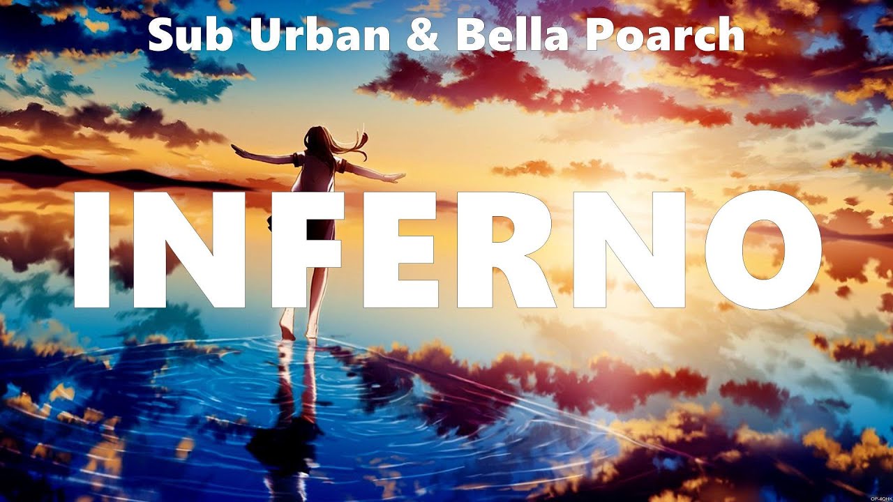 Sub Urban & Bella Poarch - INFERNO (Lyrics) Måneskin, Colbie Caillat ...